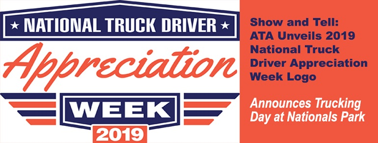 ATA prepping for 2019 National Truck Driver Appreciation Week | Bulk ...